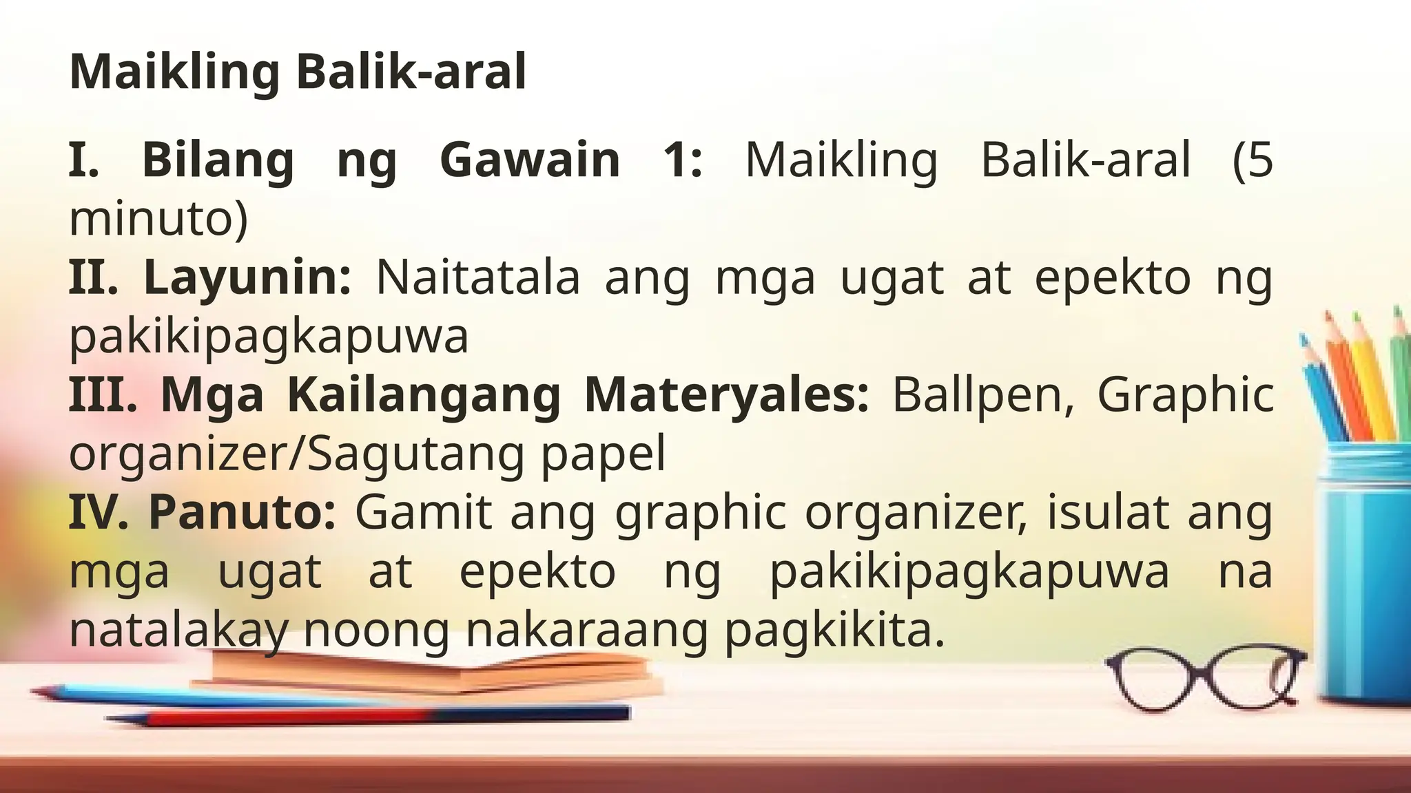 Values Education 8 [Q1, Wk 4 - Day 1].pptx