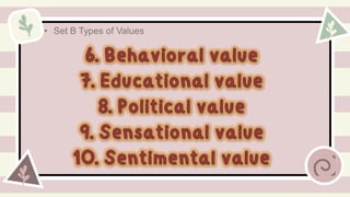 VALUES EDUCATION REPORT_Set B Types of Values B.pptx