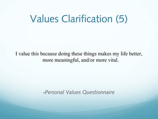 Values in Acceptance and Commitment Therapy (ACT) | PPT