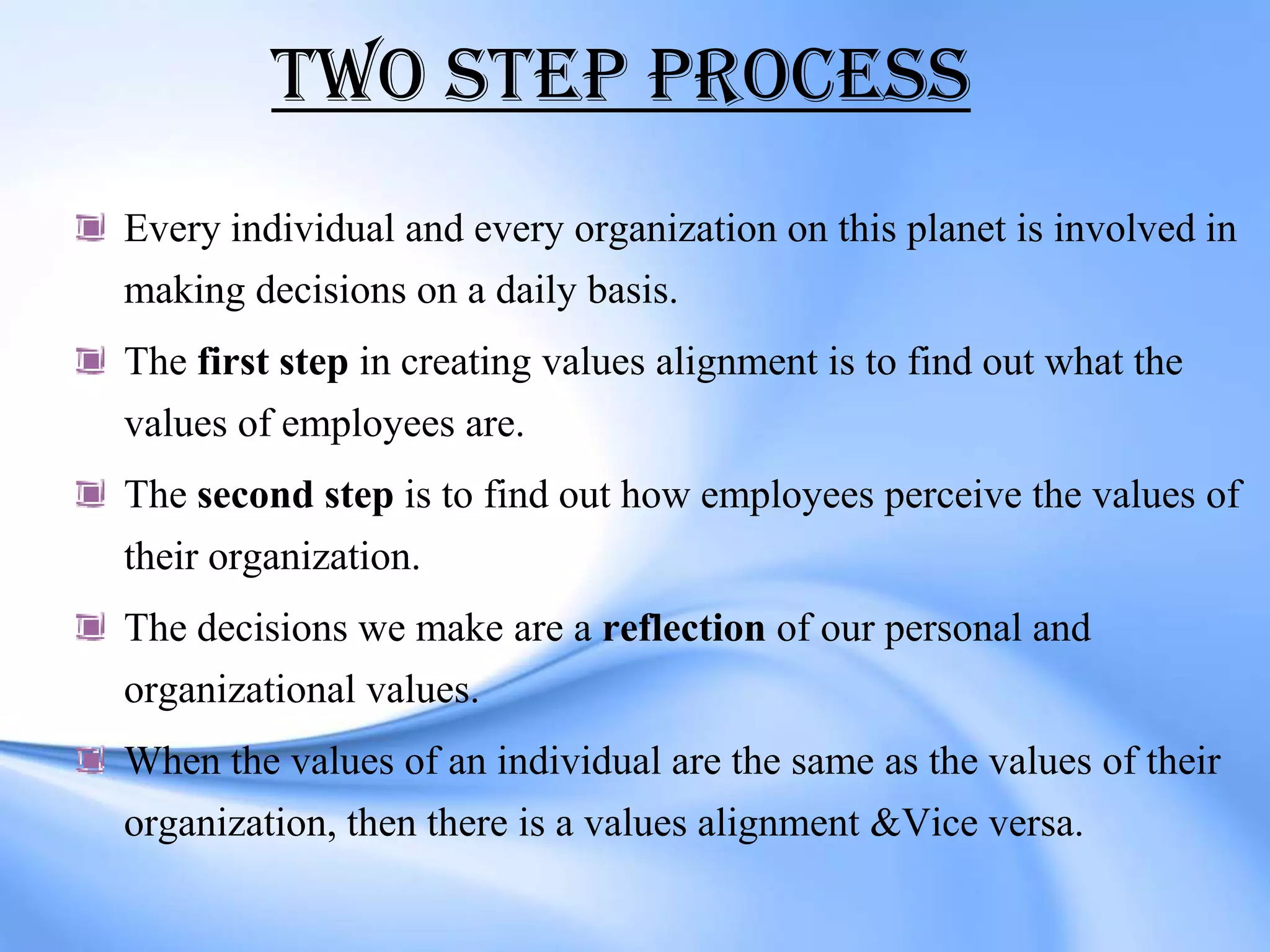 Values in management of organisation | PPTX