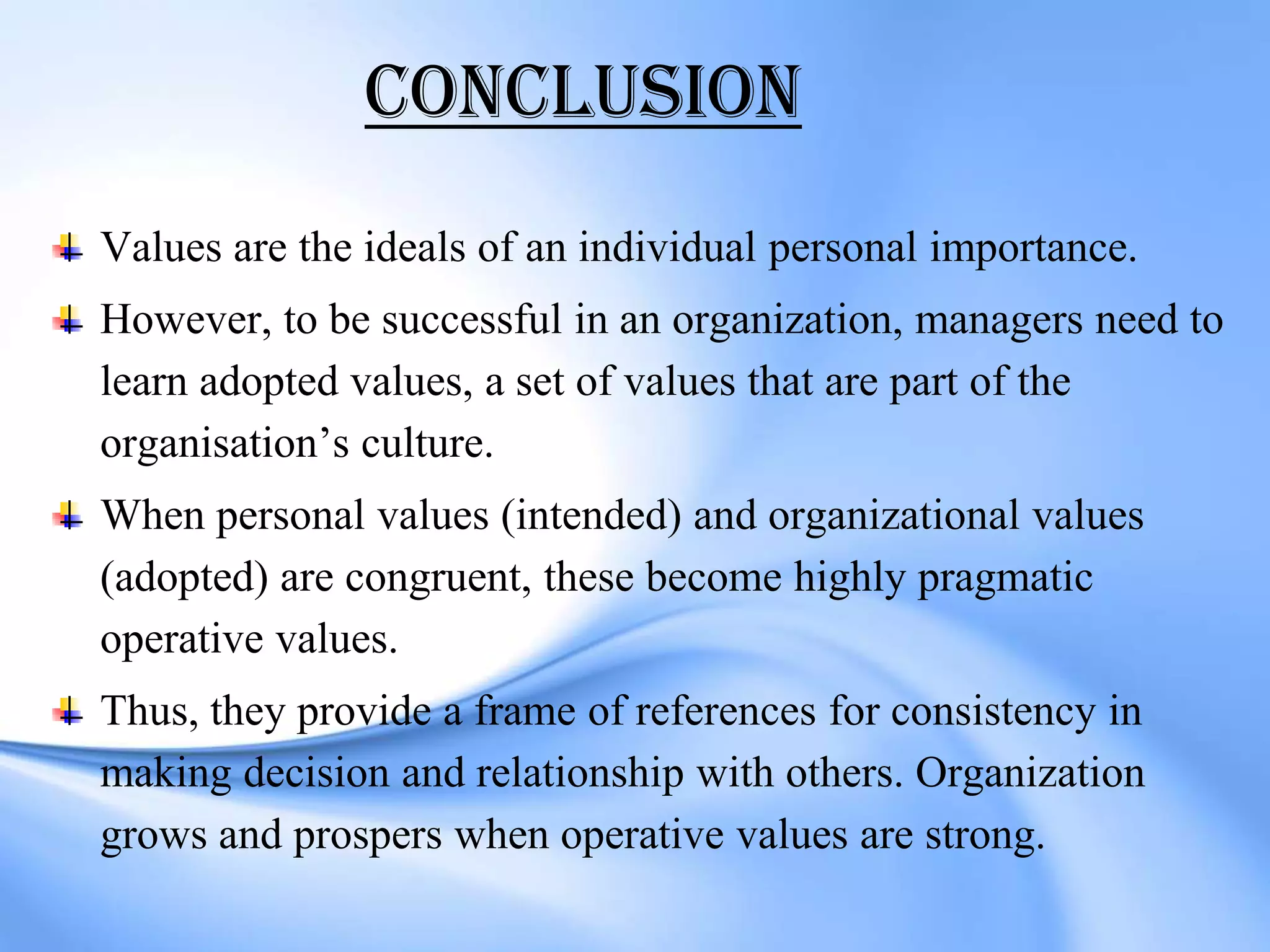 Values in management of organisation | PPTX