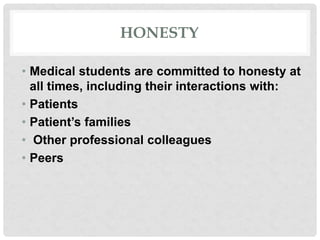 Values in Medicine Professionalism.ppt