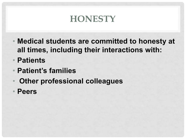 Values in Medicine Professionalism.ppt | Professional School ...