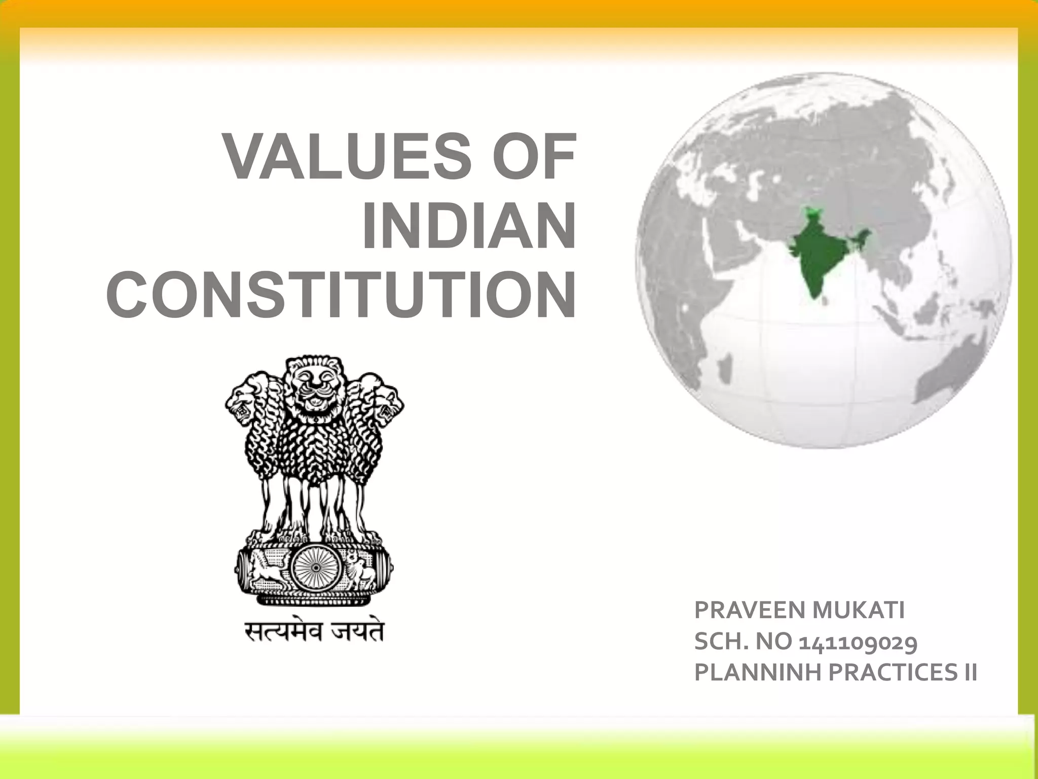 Values of Indian constitution | PPTX