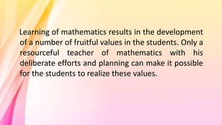 Values of learning mathematics & correlation of mathematics | PPTX ...