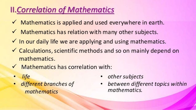 Values of learning mathematics & correlation of mathematics