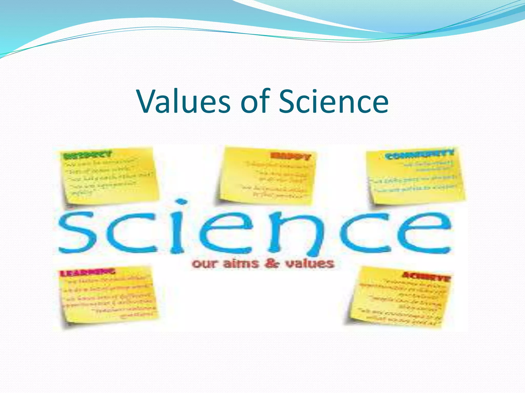 Values of science | PPTX