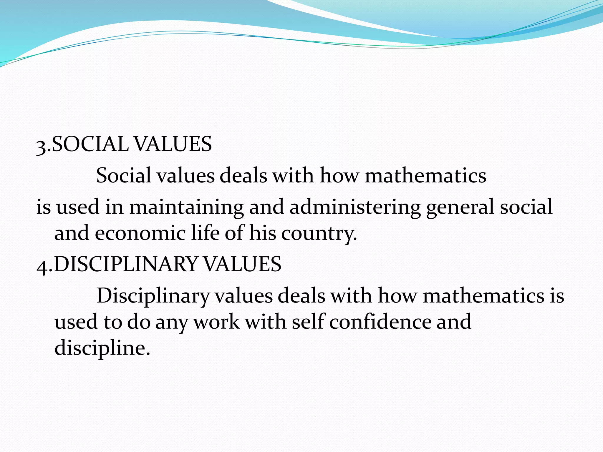 Values of teaching mathematics | PPTX
