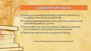 Values of teaching science | PPTX
