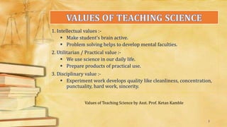 Values of teaching science | PPTX