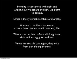 Values based Decision Making | KEY