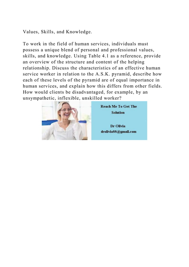 Values, Skills, and Knowledge.To work in the field of human serv.docx