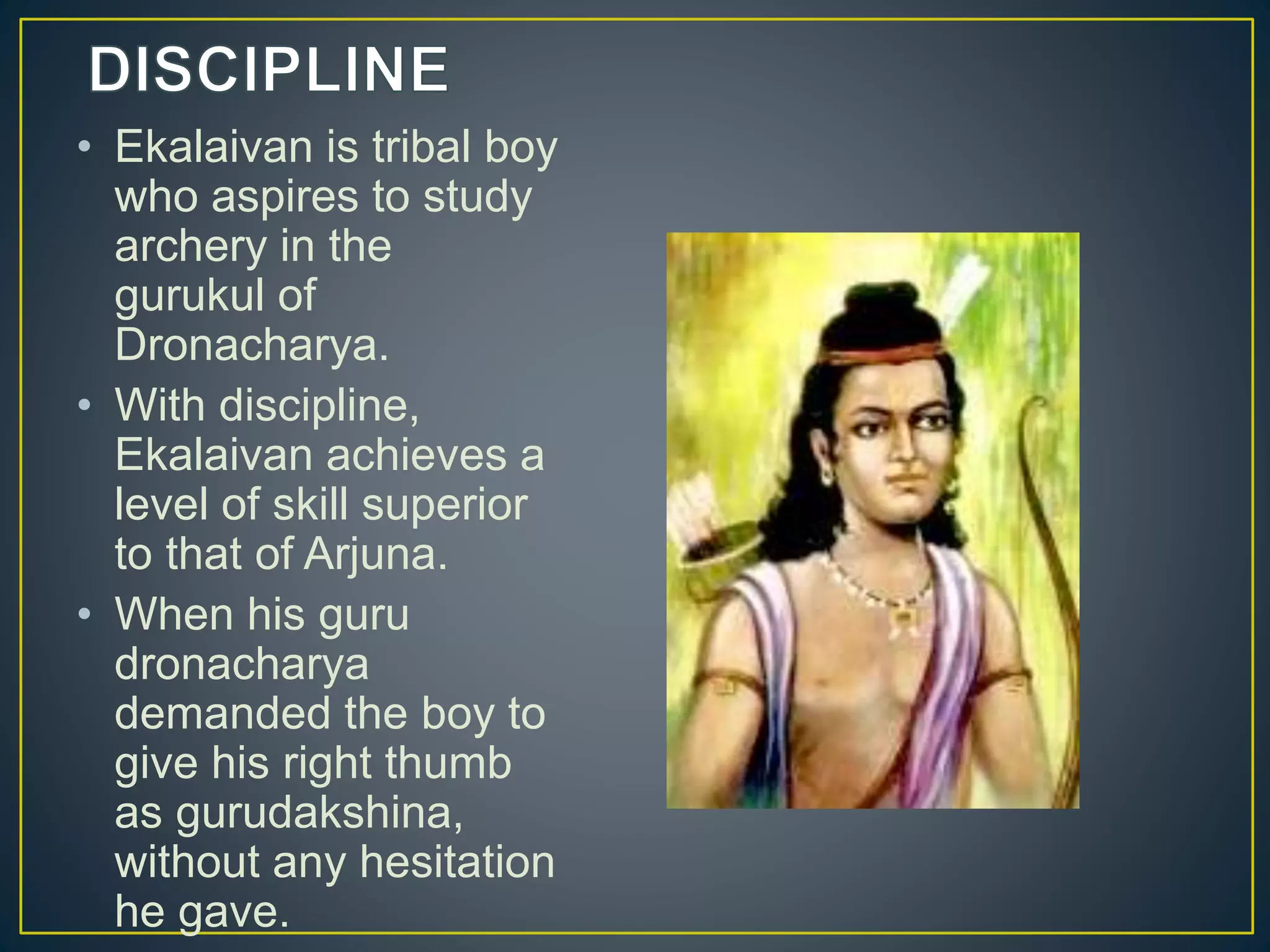 Values we learn from mahabharata | PPT