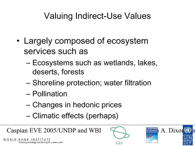 Valuing Biodiversity – Use and Non-use Values and Their Economic ...
