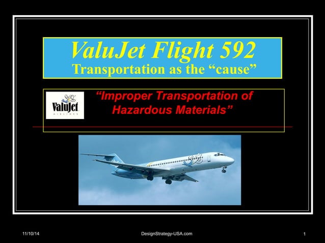 Valu Jet Flight #592 Crash Incident Analysis_Bazeley-Mineta ...