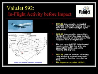 Valu Jet Flight #592 Crash Incident Analysis_Bazeley-Mineta ...