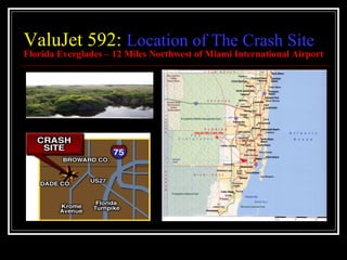 Valu Jet Flight #592 Crash Incident Analysis_Bazeley-Mineta ...