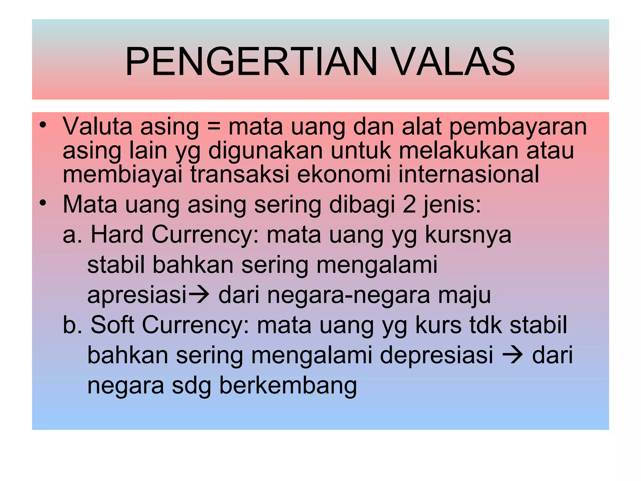 Valuta asing | PPT