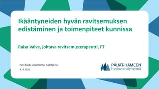 Valve: Ikääntyneiden hyvän ravitsemuksen edistäminen ja toimenpiteet kunnissa | PDF