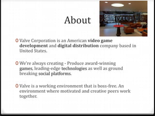 Valve corporation | PPTX