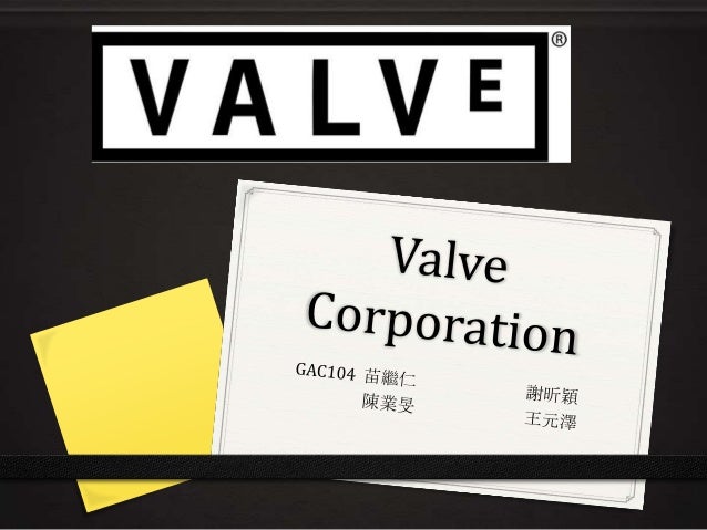 Valve corporation