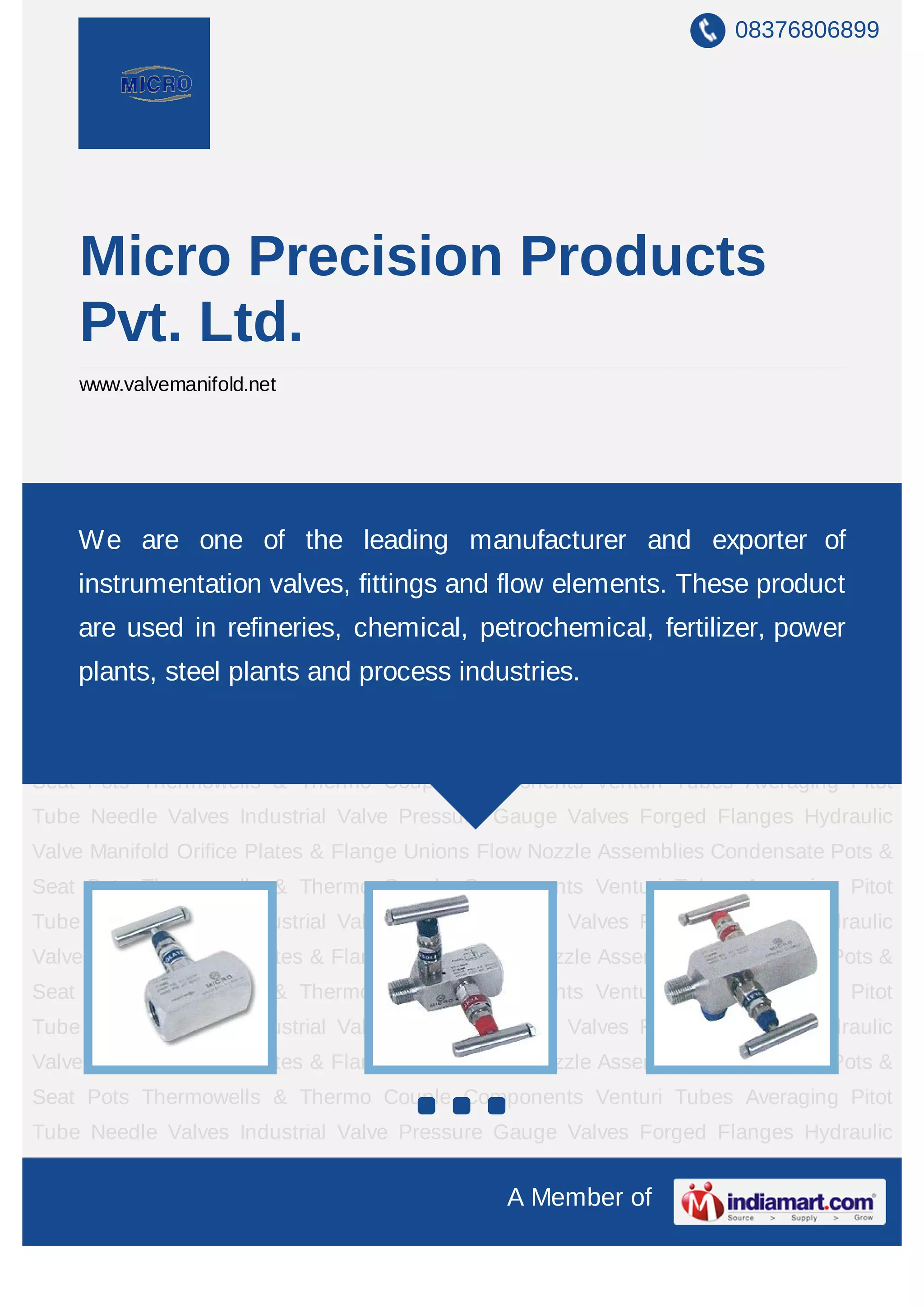 Micro Precision Products Pvt. Ltd., Faridabad, Flow Elements ...