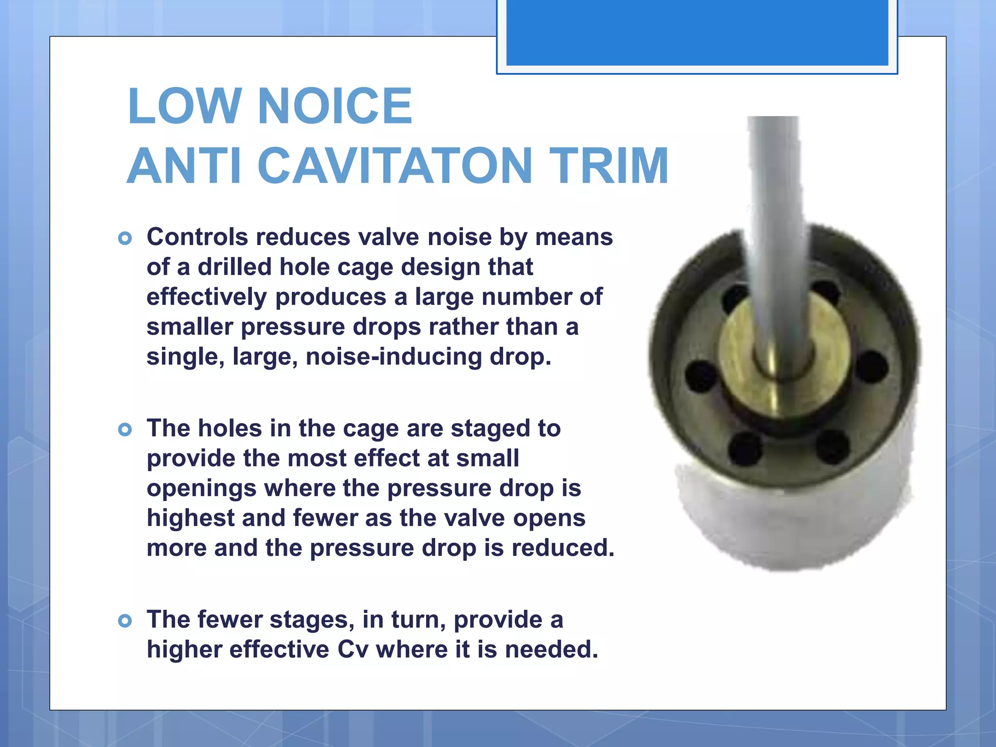 Design and analysis of control valve with a multi stage anti cavitation ...