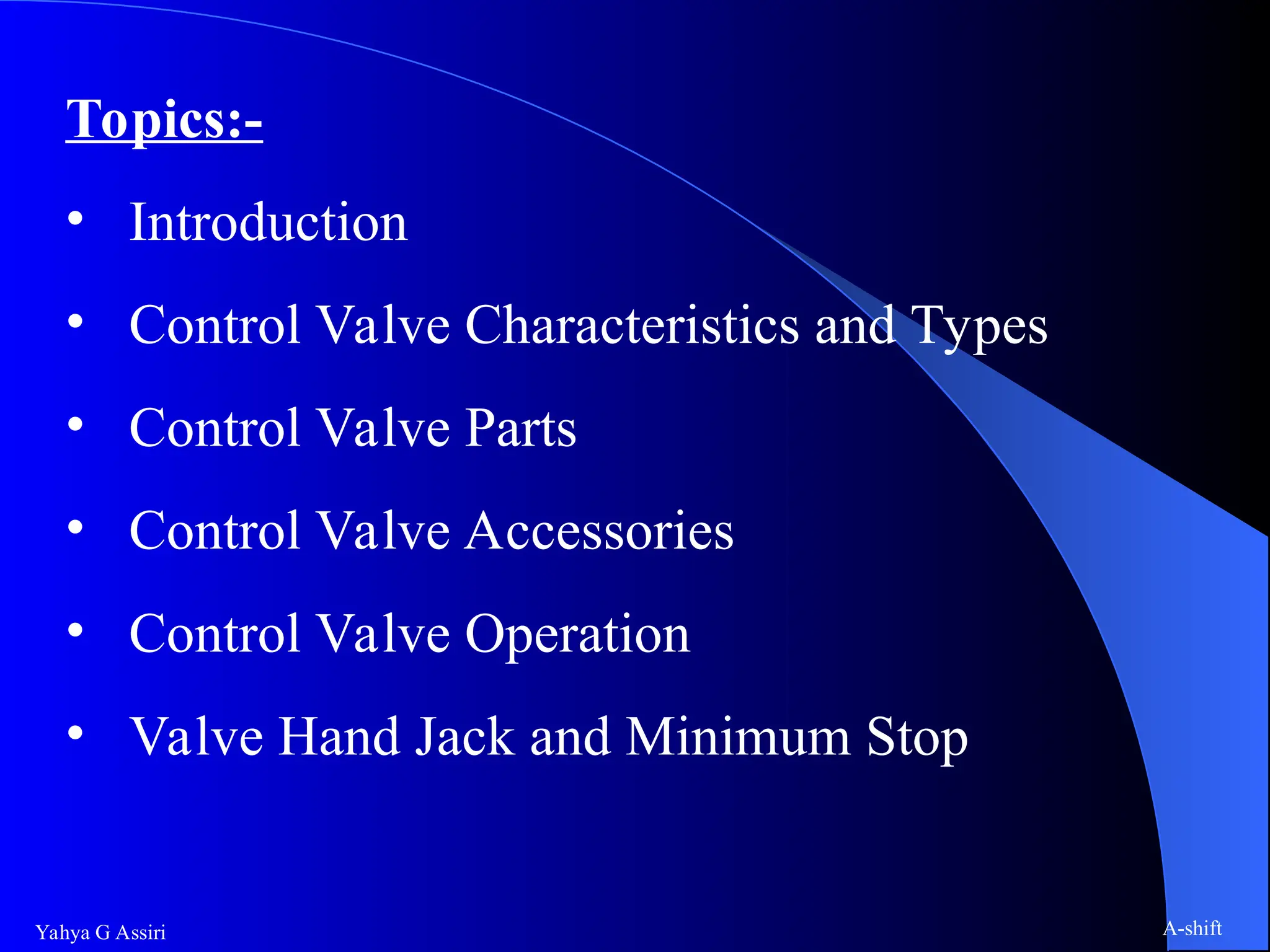 Valve all types and components Presentation.ppt
