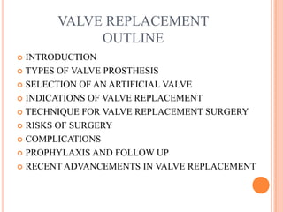 prosthetic valve replacement | PPTX