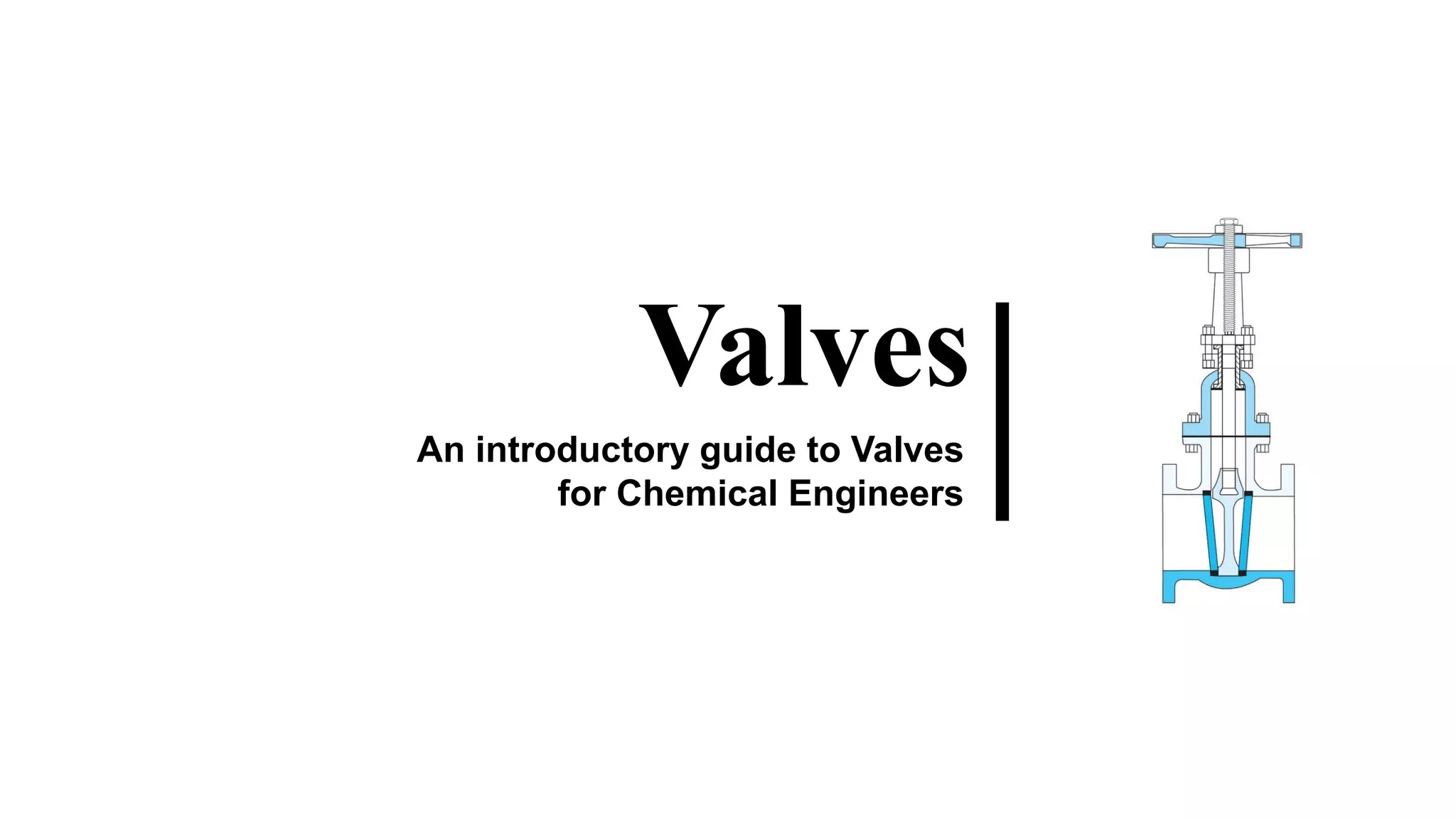 Valves presentation on Types and Classification | PDF