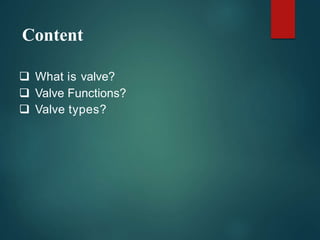 Types of Valve | PPTX