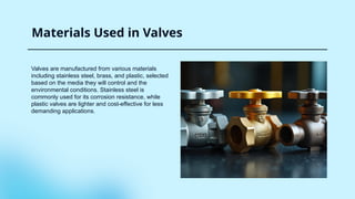 Valves and Their Types for short summary | PPTX