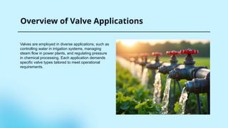 Valves and Their Types for short summary | PPTX