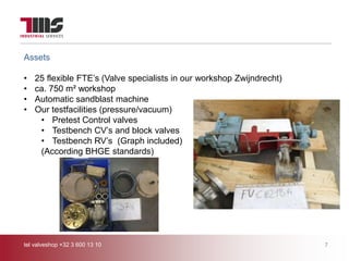 Valveshop TMS industrial Services 26 3-2018 | PPT