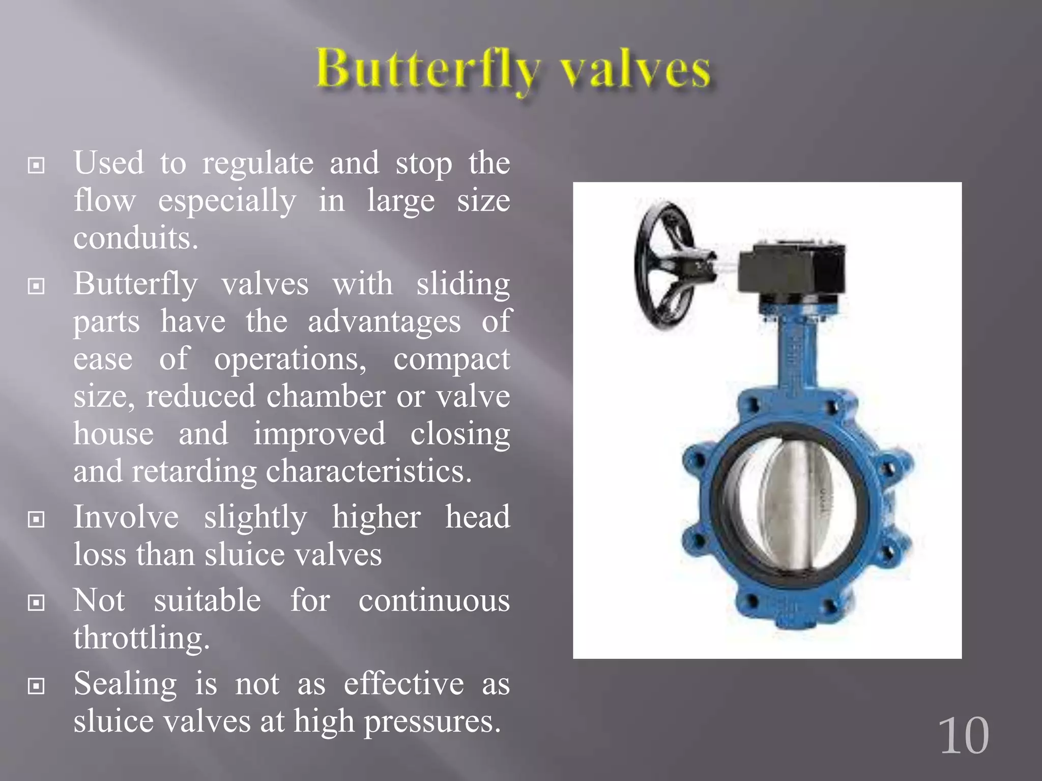 Valves in pipe lines | PPTX