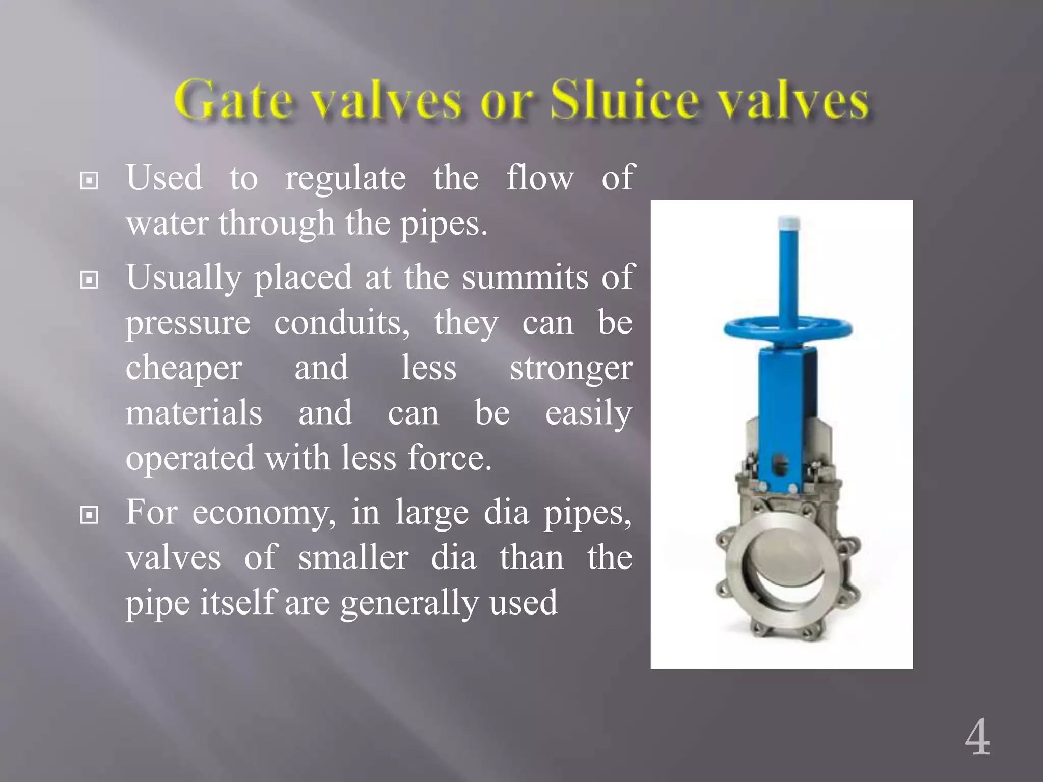 Valves in pipe lines | PPTX