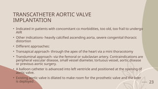 VALVULAR HEART DISEASE.pptx surgical indications, different surgical ...