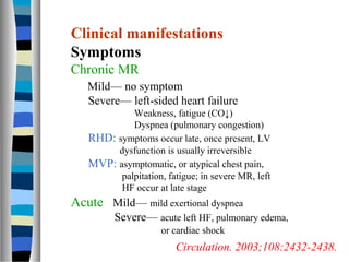 Valvular heart disease assessment of lesion severity | PPT