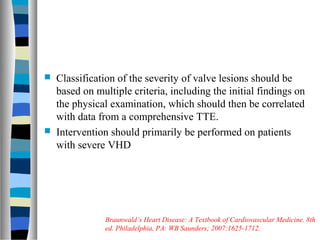 Valvular heart disease assessment of lesion severity | PPT
