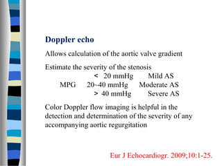 Valvular heart disease assessment of lesion severity | PPT