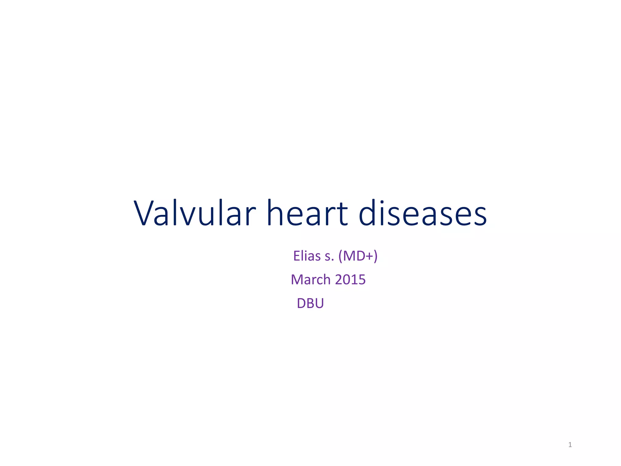 Valvular heart diseases | PDF