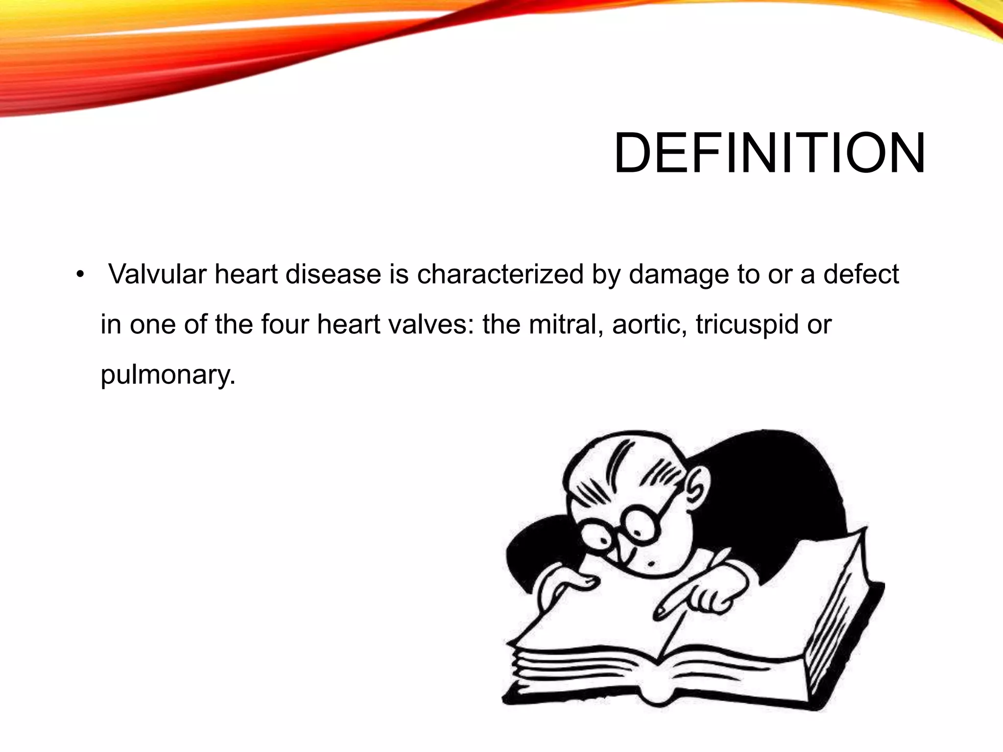 Valvular Heart Diseases | PPTX