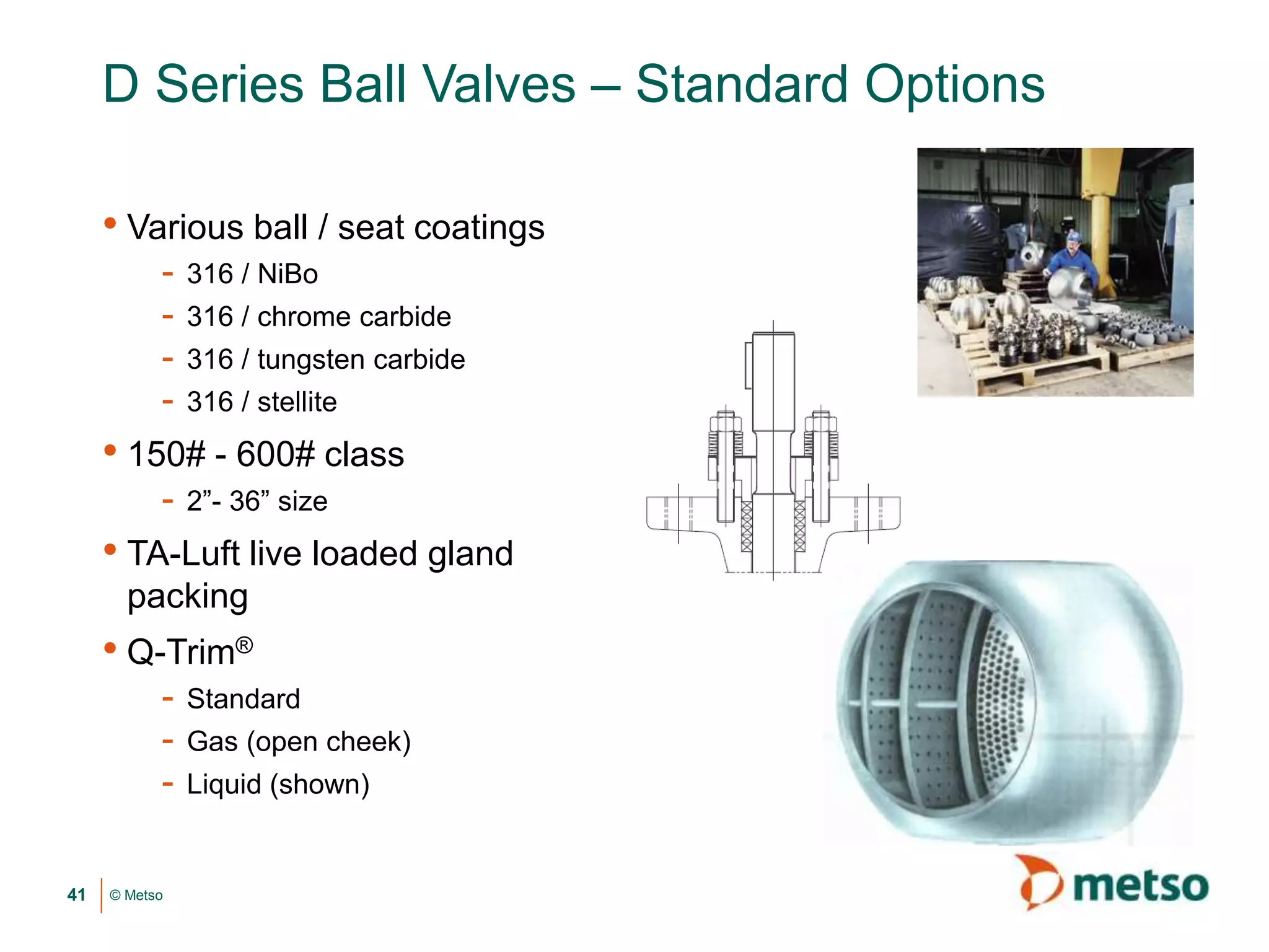 Valvulas 8 Metso Ball Valves.pptx