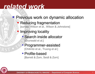 Vam: A Locality-Improving Dynamic Memory Allocator | PPT