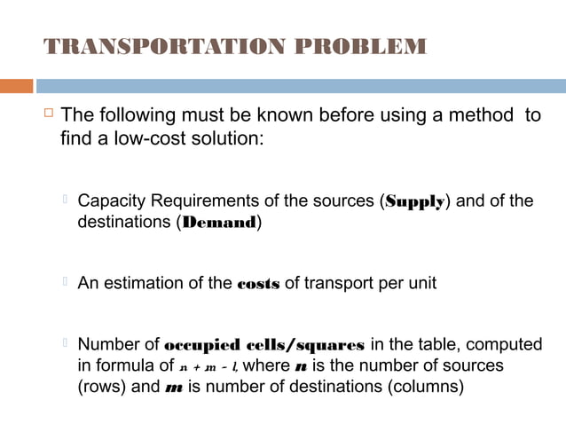 VAM and MODI Method in Solving Transportation Problems | PPT