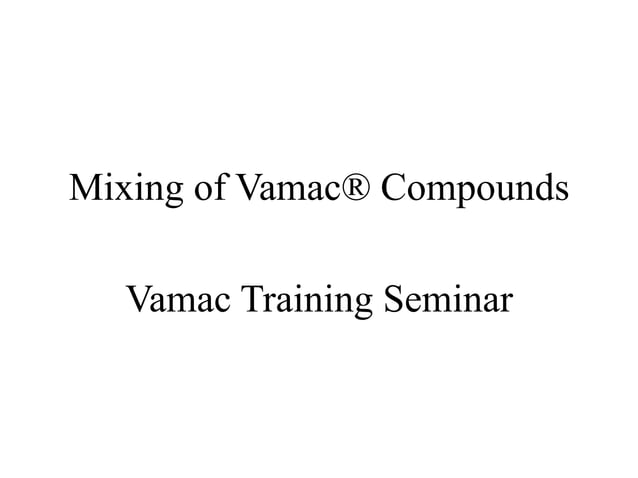 Vamac- Processing.ppt