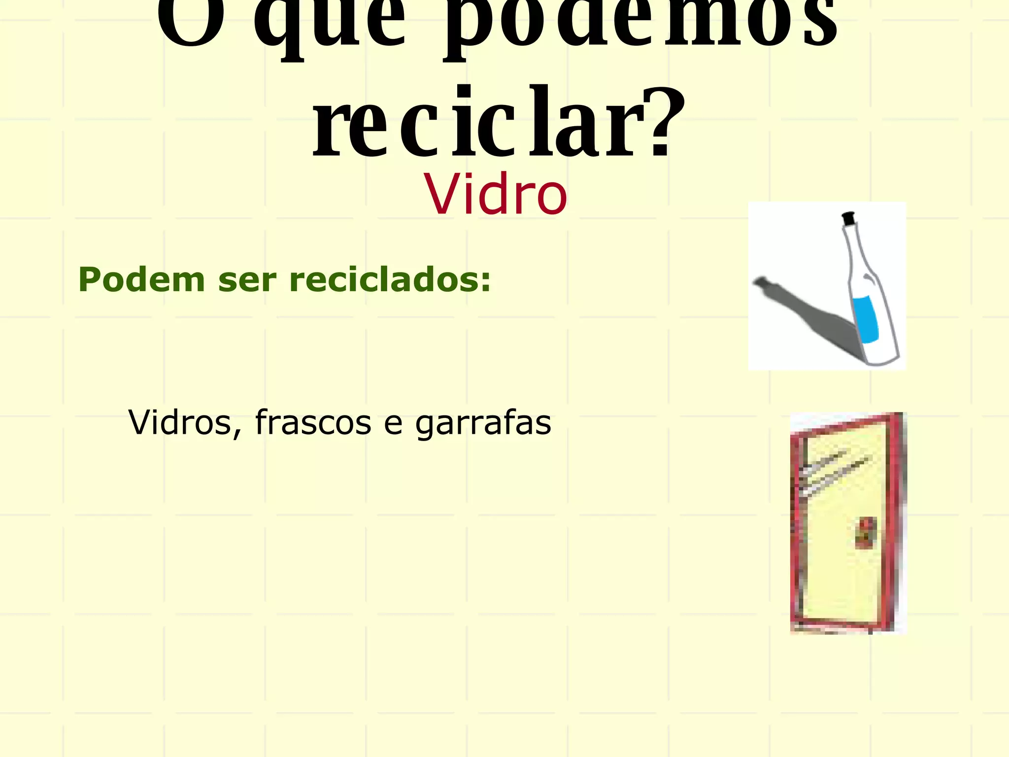 Vamos Reciclar! | PPT