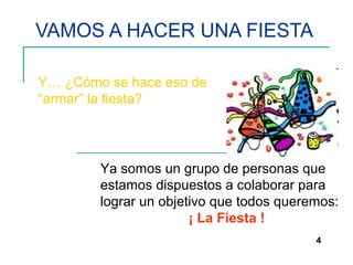 Vamos a hacer una fiesta | PPT