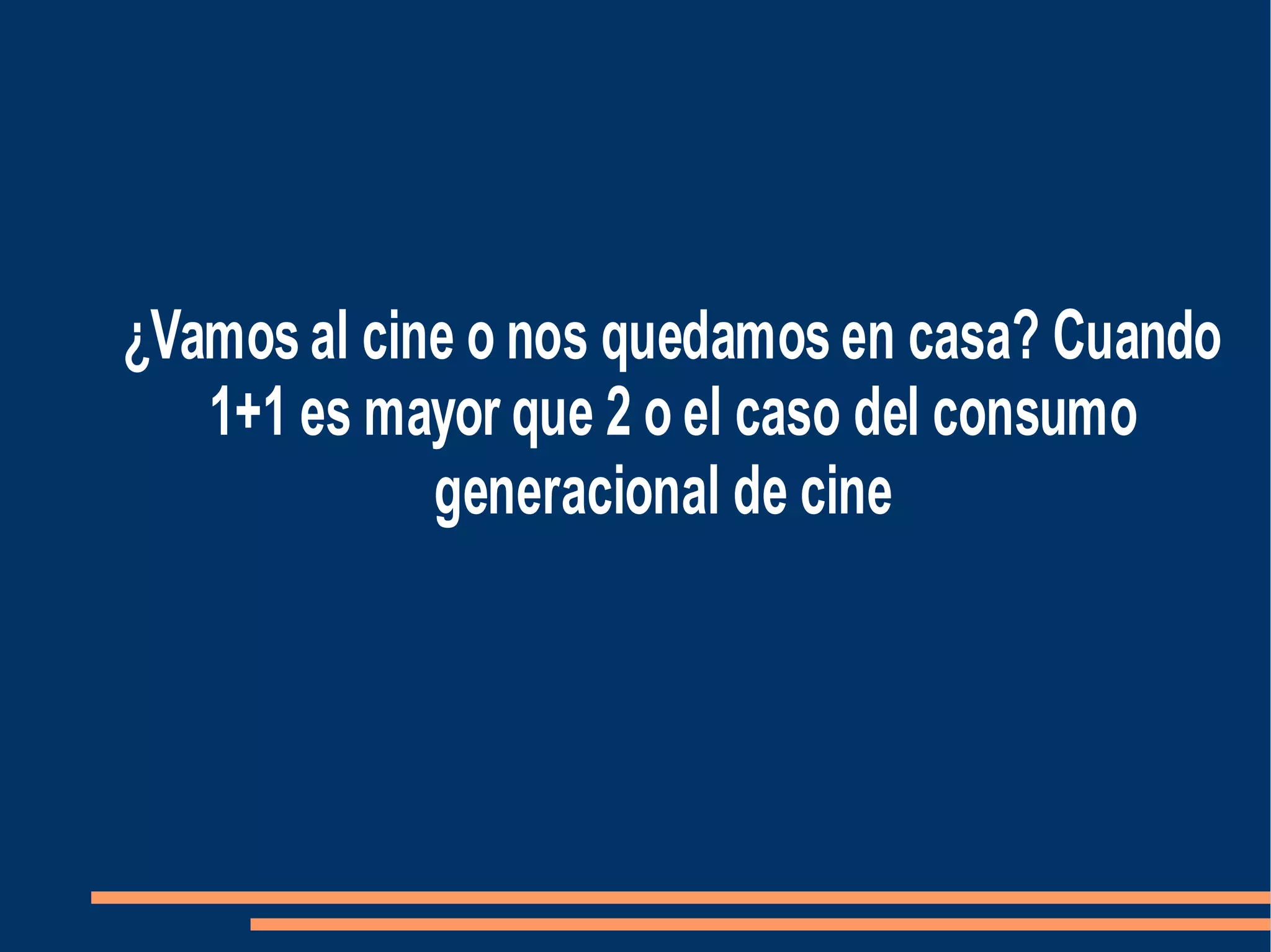 ¿Vamos al cine o nos quedamos en casa | PPT
