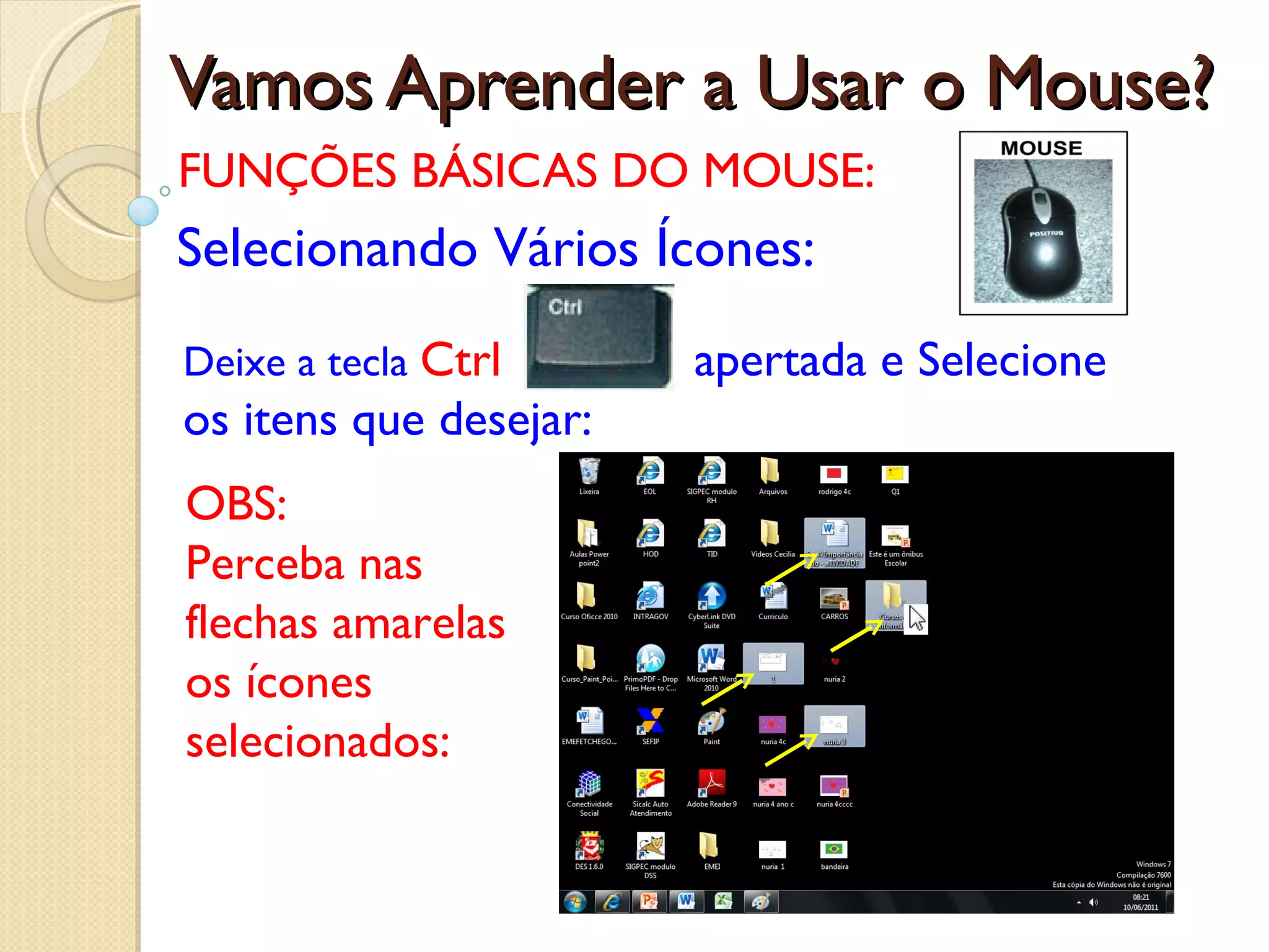 Vamos aprender a usar o mouse | PPS